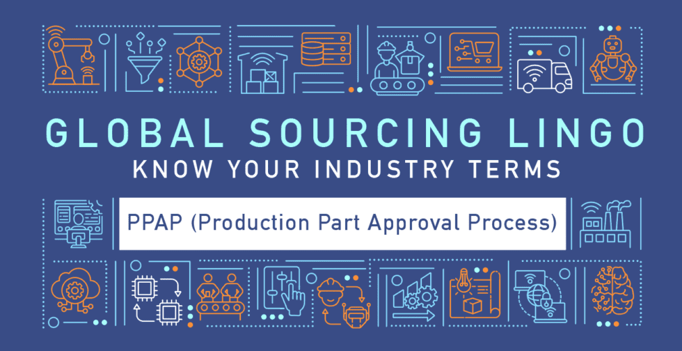 An In-Depth Guide to the Production Part Approval Process (PPAP ...