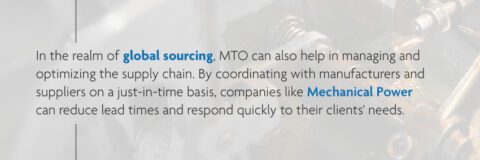 The Make-To-Order (MTO) Strategy Explained | Mechanical Power Inc.